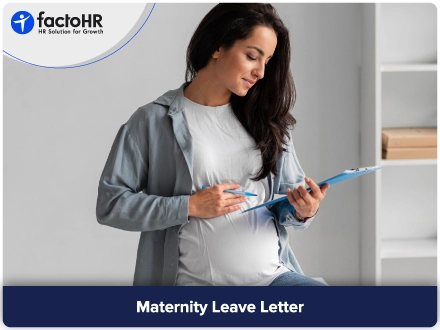 Maternity Leave Letter: Format, Application and Sample | factoHR