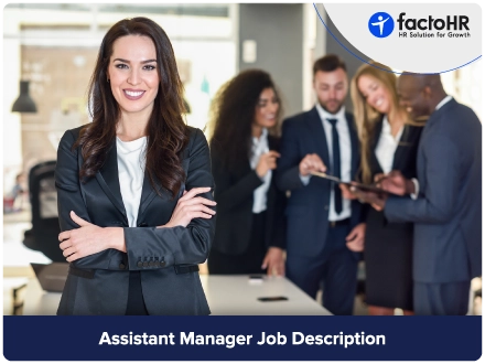 Assistant Manager Job Description | factoHR