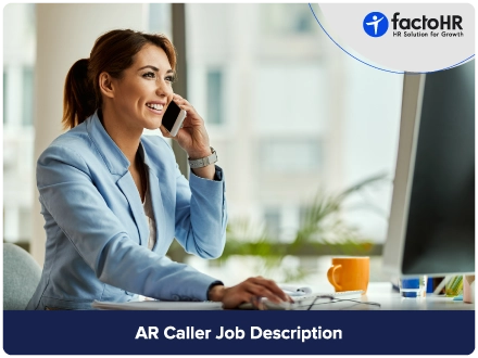 AR Caller Job Description: Sample & Template | factoHR