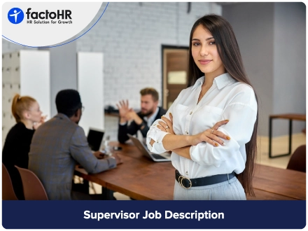 Supervisor Job Description: Template & Sample | factoHR